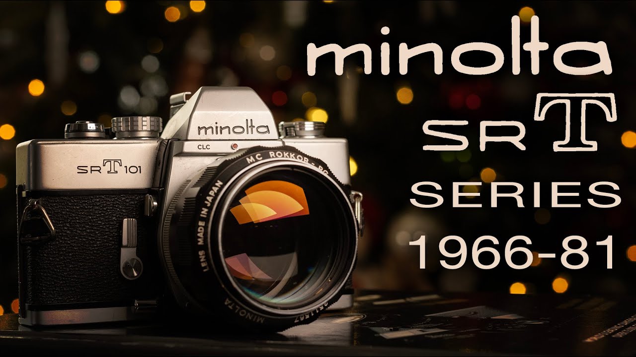 The Minolta SRT Series - No nonsense film cameras that are perfect for beginners to advanced