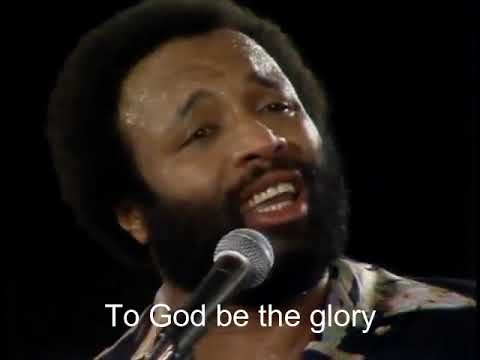 My Tribute - Andraé Crouch live lyrics
