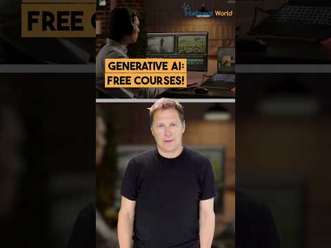 Generative AI: Free Courses!