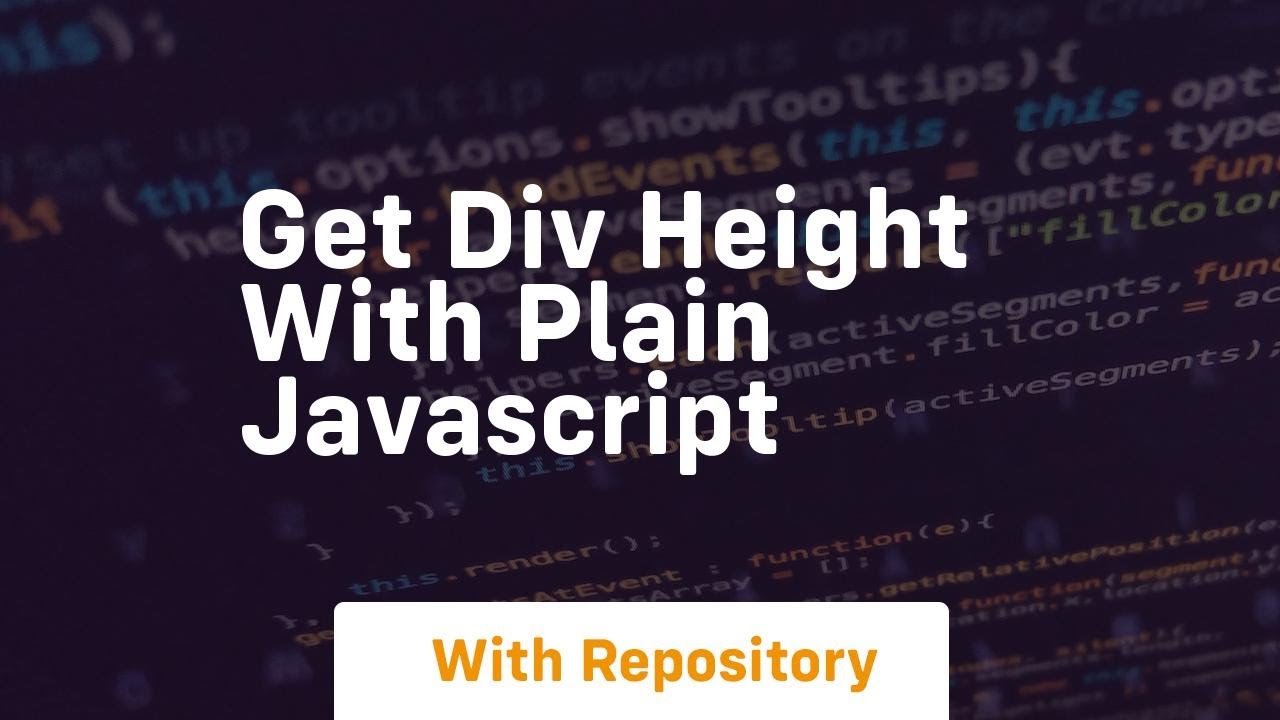 get div height with plain javascript