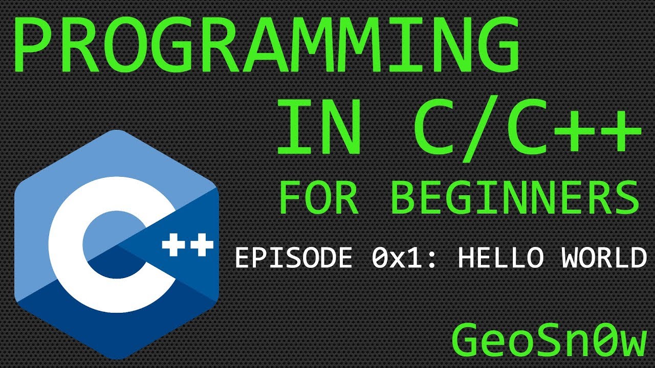 Getting Started With C and C++ Programming: Making the Hello World Program
