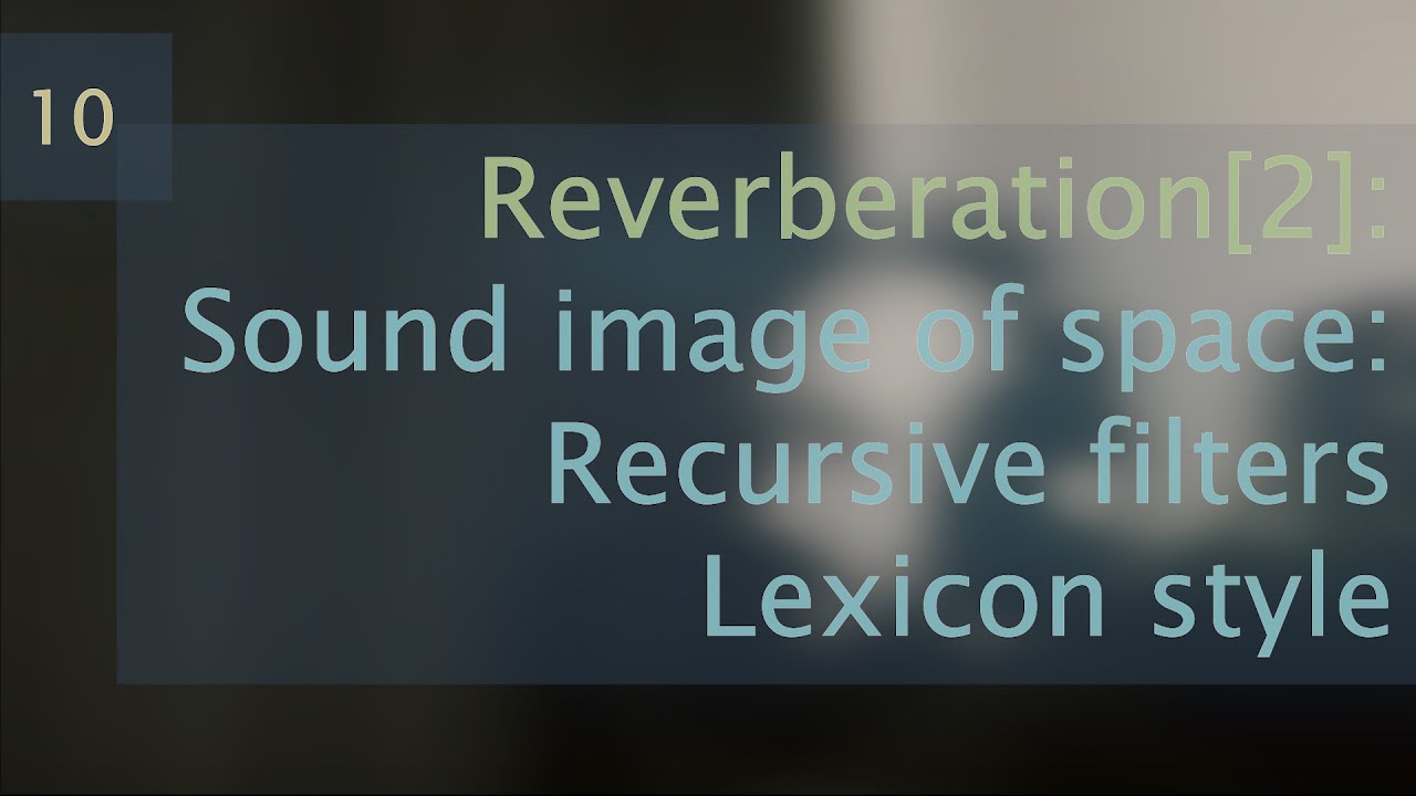 Reverb design guides - Questions - scsynth