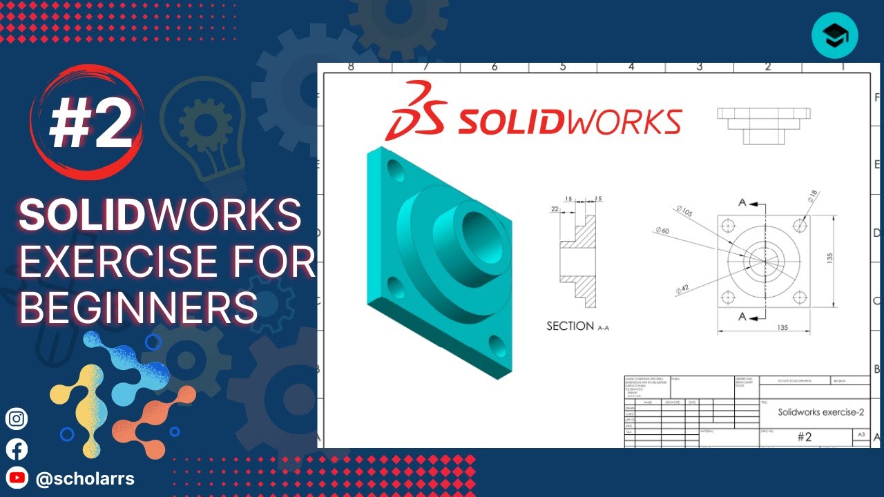SolidWorks Exercise Tutorial for beginners | Exercise-02