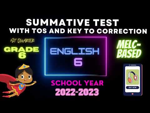 SUMMATIVE TEST IN ENGLISH 6 WITH TOS AND KEY TO CORRECTION