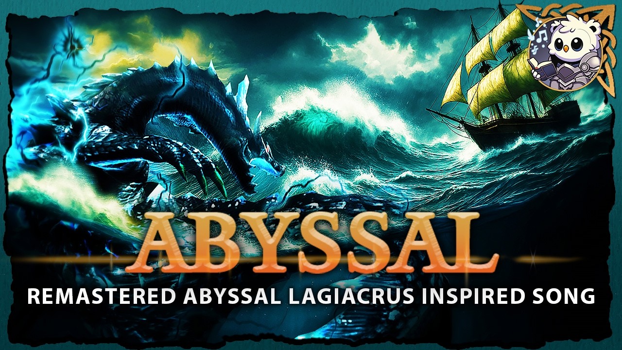 Dark Abyssal Lagiacrus inspired Song for a deep dark Adventure