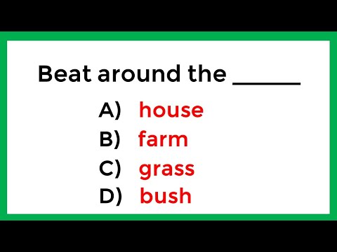 English Idioms Test | If you score over 90% on this quiz, you English is Great!