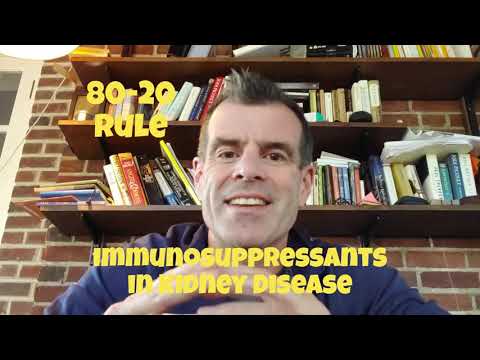 The 80-20 Rule: Immunosuppressants in Kidney Disease @BCNephro