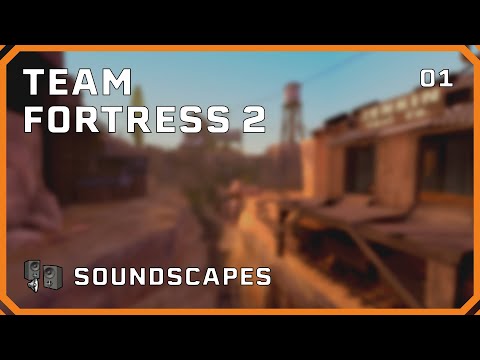 Steam Community :: Video :: Source SDK - Team Fortress 2 soundscapes