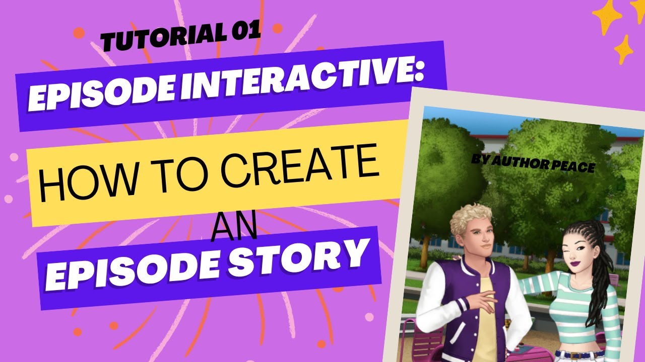 Episode Interactive - Limelight. {Tutorial 01 - How to Create an Episode Story}