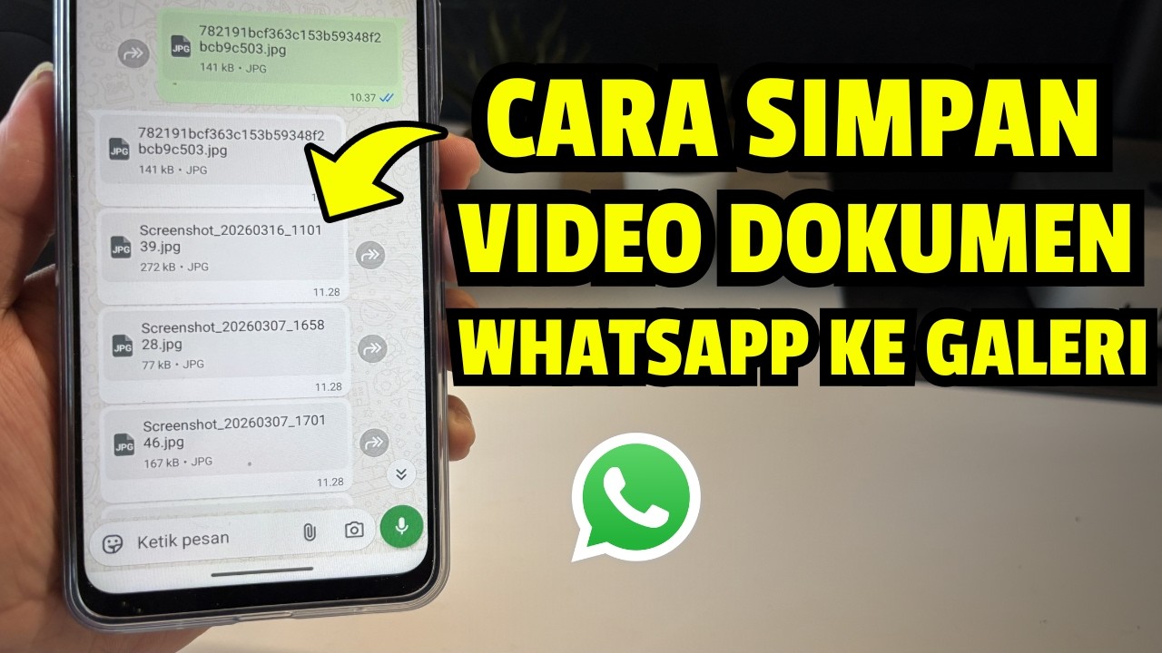 Cara Menyimpan Foto / Video Dokumen Whatsapp ke Galeri - Terbaru 2026