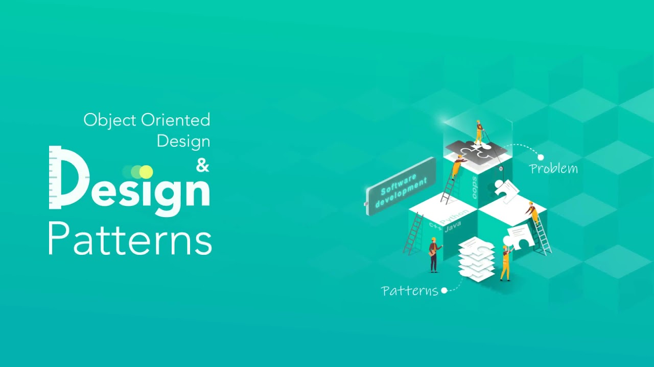 Object Oriented Design and Design Patterns | GeeksforGeeks