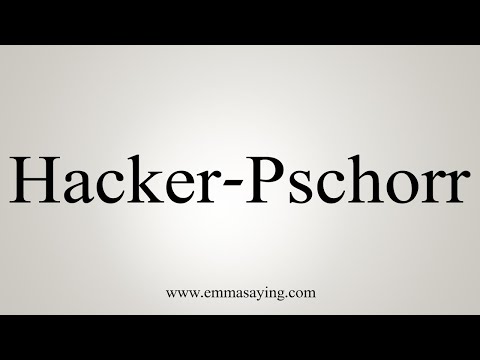 How To Say Hacker-Pschorr