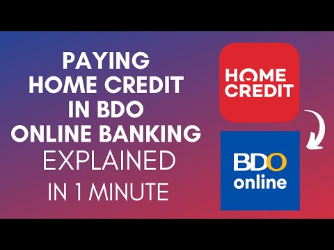 How To Pay Home Credit In BDO Online Banking (2025)