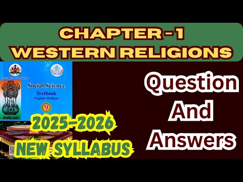 Western Religions | Class 9th Notes | 2025 - 2026 New Syllabus | Question And Answers