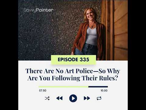 There Are No Art Police—So Why Are You Following Their Rules?