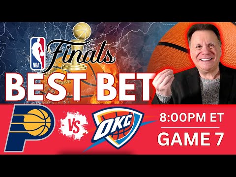 NBA Finals Game 7 Prediction and Picks | Indiana Pacers vs Oklahoma City Thunder Preview