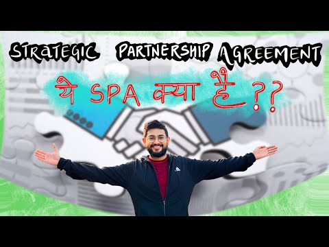 Strategic Partnership Agreement || What is SPA ?? How It is different from Alliance || UPSC CSE ||