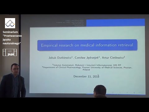 Jakub Dutkiewicz (Politechnika Poznańska) - Empirical research on medical information retrieval