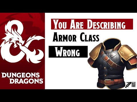 The Definitive guide to explaining AC in Dungeons and Dragons