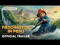 PADDINGTON IN PERU Trailer Teases Some Beary Good Adventures - Nerdist