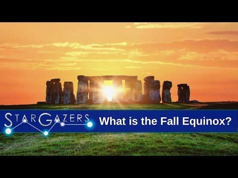 What is the Fall Equinox? | September 13 - September 19 | Star Gazers