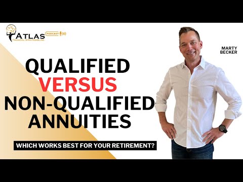 Qualified Versus Non-Qualified Annuities