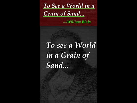 To See a World in a Grain of Sand by William Blake | #shorts #williamblake #poem #wisdomforlife