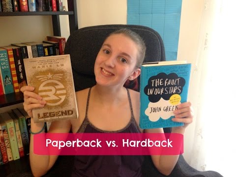Paperback vs. Hardback