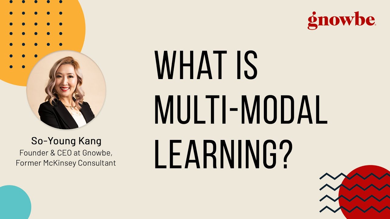 What is Multi-Modal Learning? | Meet GNOWBE