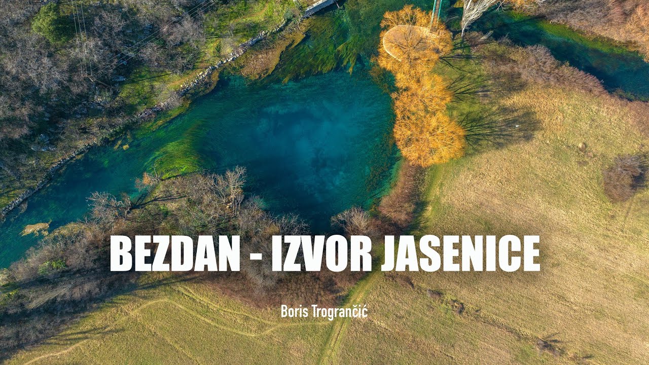 Prelijepi Bezdan: Pogledajte bajkovite prizore s izvora rijeke Jasenice ...