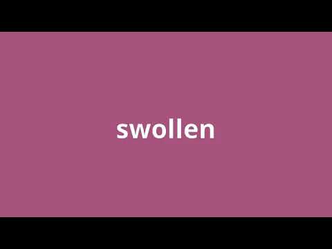 what is the meaning of swollen
