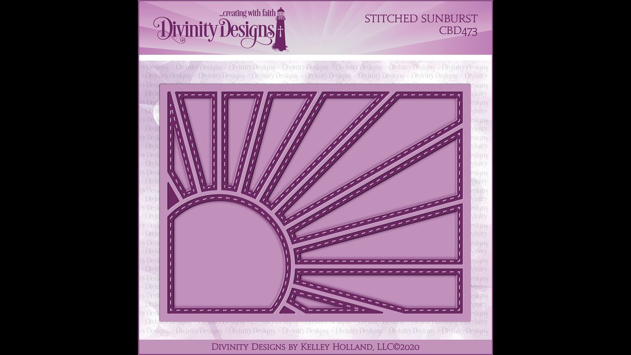 Divinity Designs Stitched Sunburst Die Tutorial