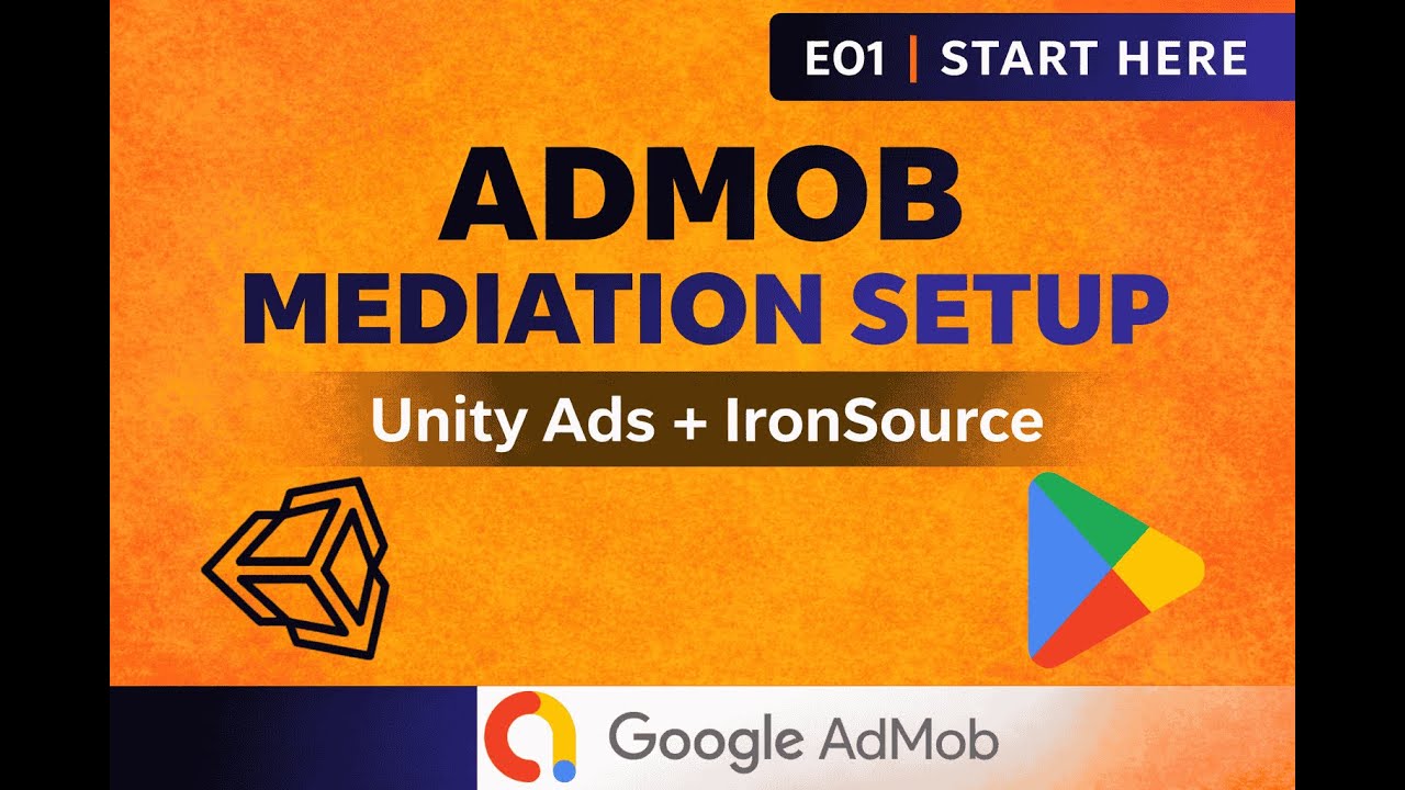Unity AdMob Mediation Setup 2026 | Unity Ads + IronSource Integration (EO1)