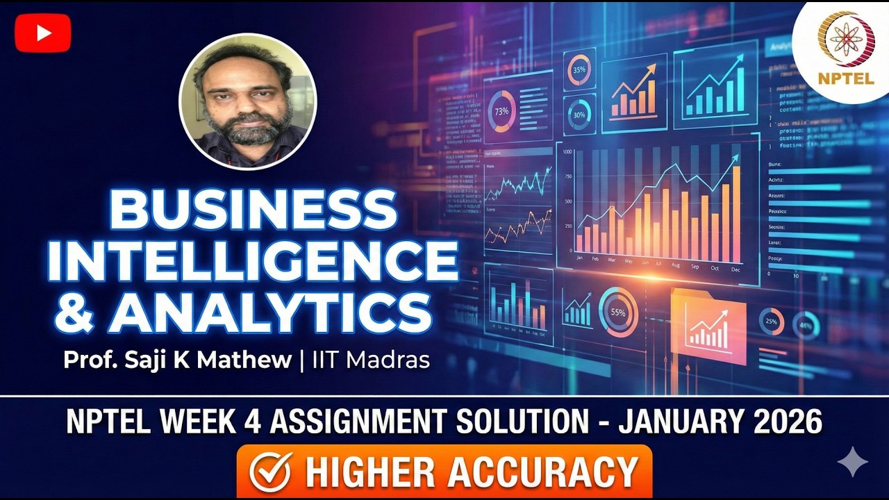 Business Intelligence & Analytics NPTEL Week 4 Solution Jan 2026 [Higher Accuracy]