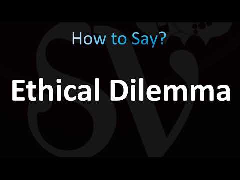 How to Pronounce Ethical Dilemma (CORRECTLY!)