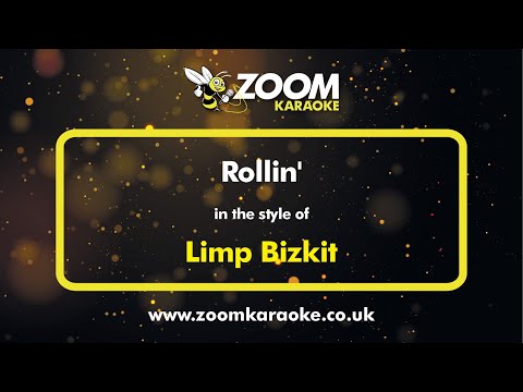 Limp Bizkit - Rollin' - Karaoke Version from Zoom Karaoke