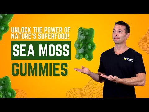 The Power Of Nature's Superfood: Discover The Benefits Of Sea Moss Gummies | ShopperInformer.com