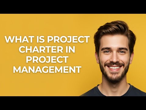 What Is Project Charter In Project Management - UPDATED!