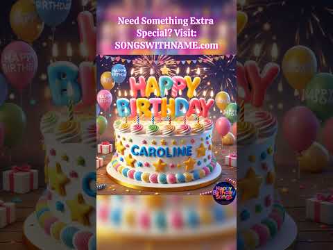 Caroline Happy Birthday to you | Birthday Songs by name | short version | birthday songs with name