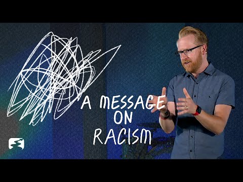 A Message on Racism | Pastor Mark Johnston | Real Church for Real People
