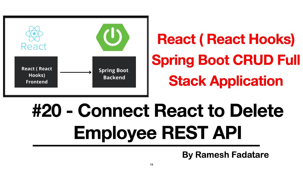 React Hooks + Spring Boot CRUD Full Stack App - 20 - Connect React to Delete Employee REST API