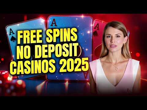 Free Spins No Deposit Casinos 2025🔥| Online Casino Sites✅ | Real Money Casino🏆