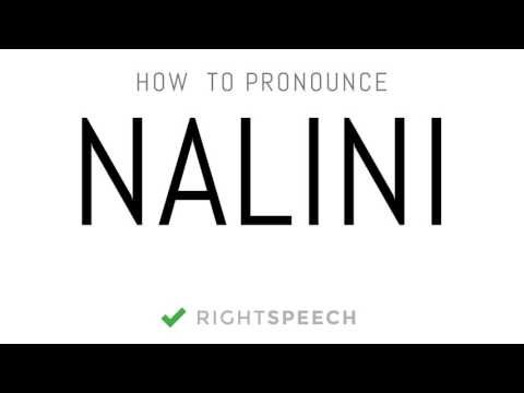 Nalini - How to pronounce Nalini - Indian Girl Name