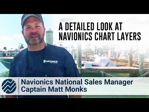 A Detailed Look at Navionics Chart Layers with Capt. Matt Monks