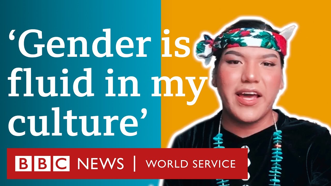Gender identity: ‘How colonialism killed my culture’s gender fluidity’ - BBC World Service