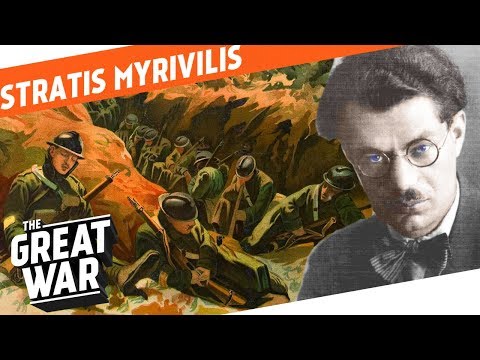 Life In The Tomb - WW1 Author Stratis Myrivilis I WHO DID WHAT IN WW1?