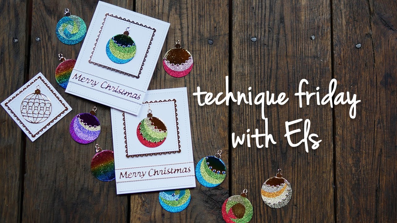 Holiday Ornaments 2 | Technique Friday with Els
