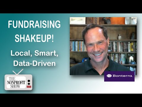 Fundraising Shakeup: Local, Smart, Data-Driven