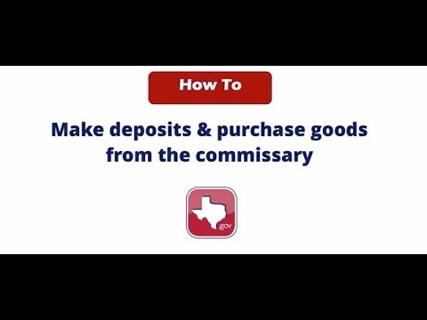 TDCJ Commissary Purchase & Trust Fund Deposit Demo Video