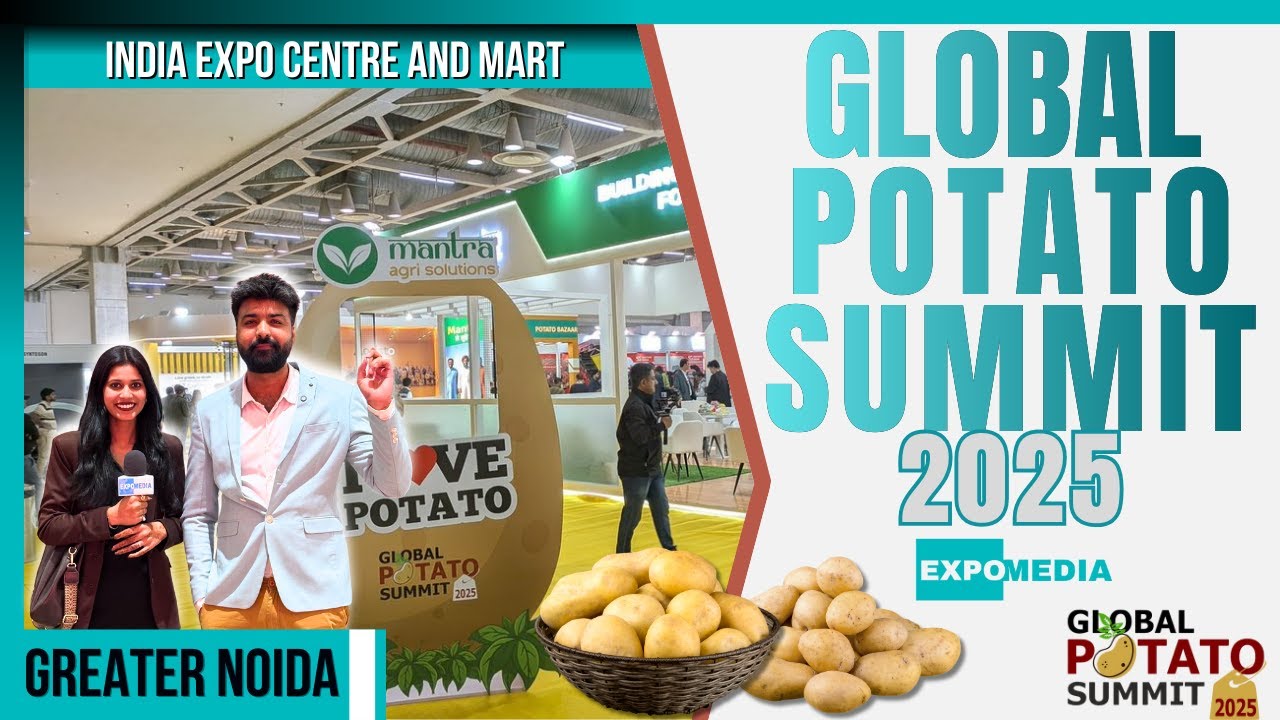 Global Potato Summit 2025 | Smart Farming, Storage Tech & Processing Machines